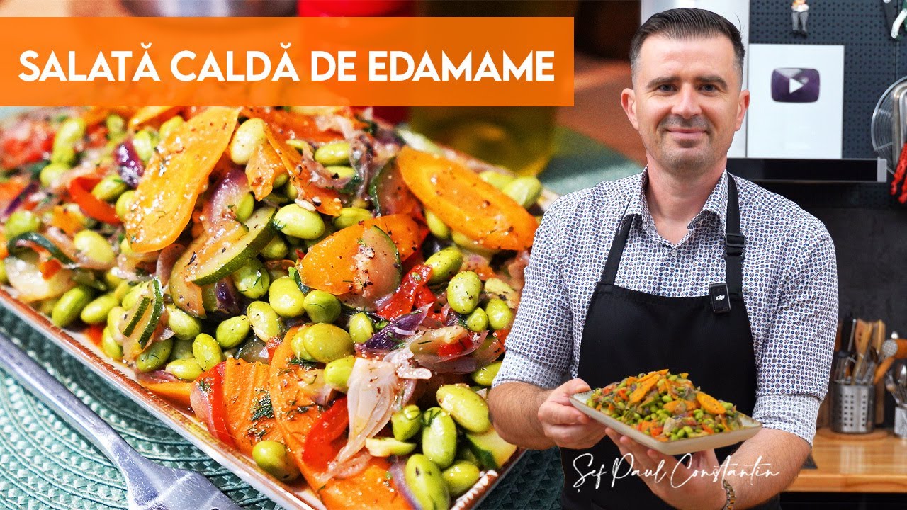 Salată Caldă de Edamame – Rapidă și Plină de Nutrienți